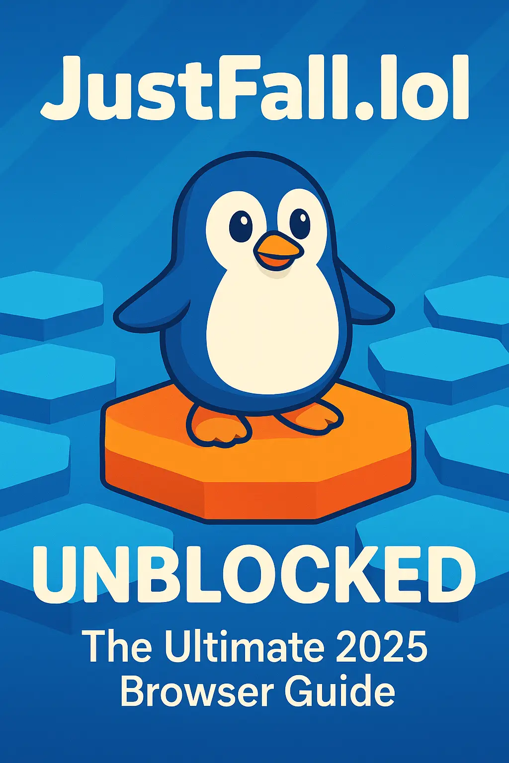 Justfall.lol Unblock - Play the Best Crazy Games Unblocked for Free